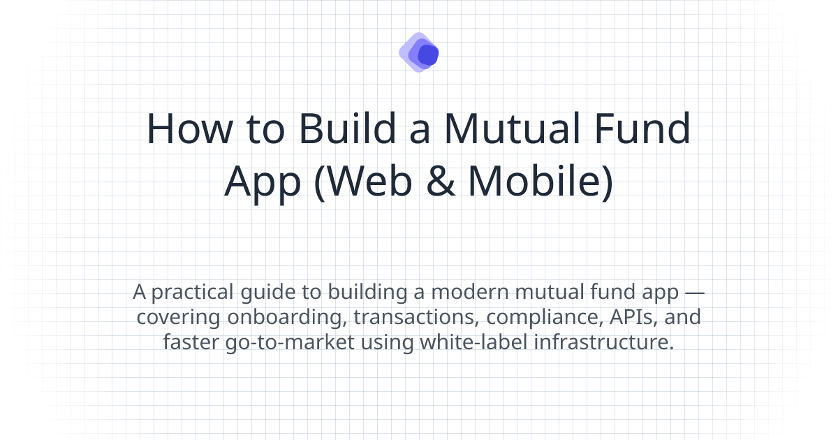 How to Build a Mutual Fund App (Web & Mobile) | MFStack